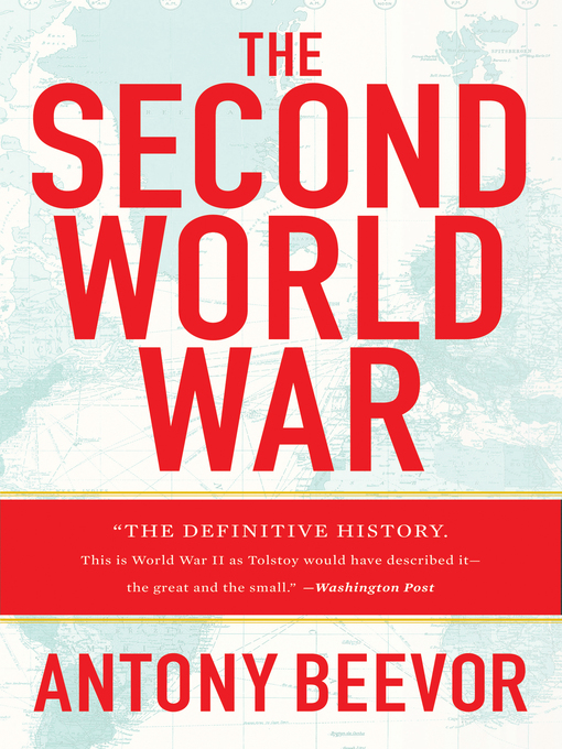 The Second World War - Toronto Public Library - OverDrive